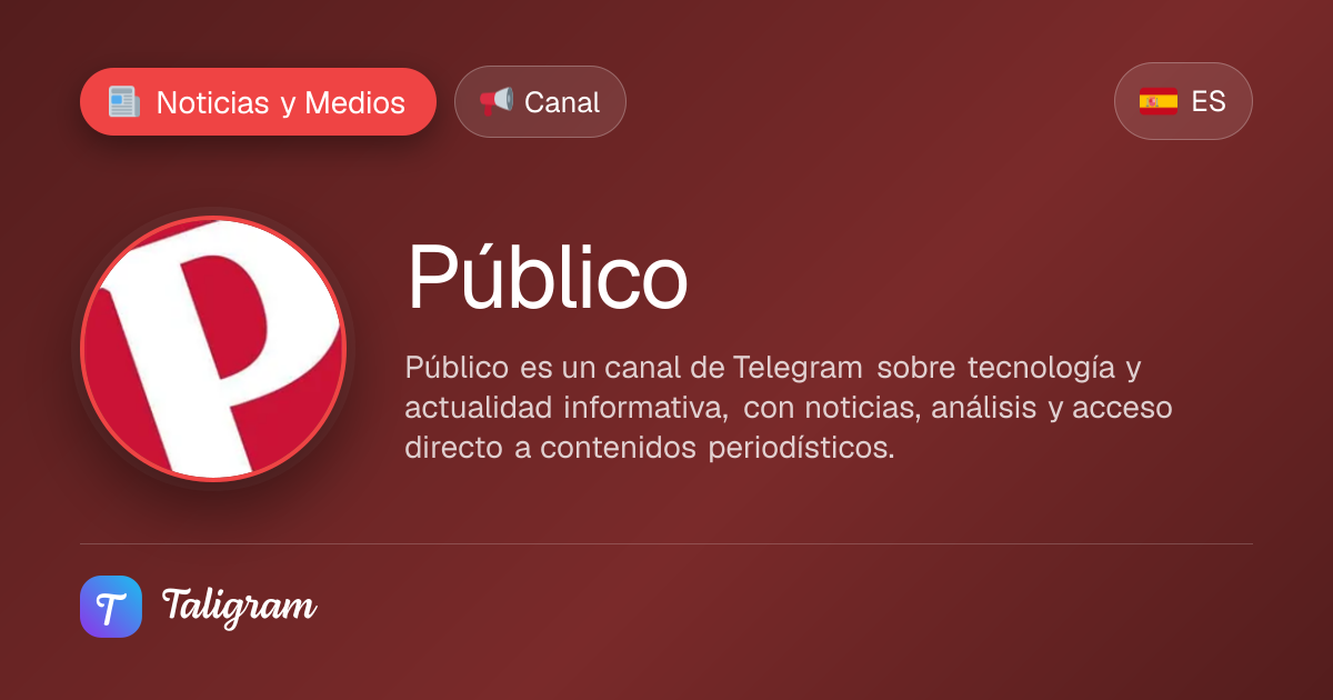 Público: Canal de Telegram · Taligram